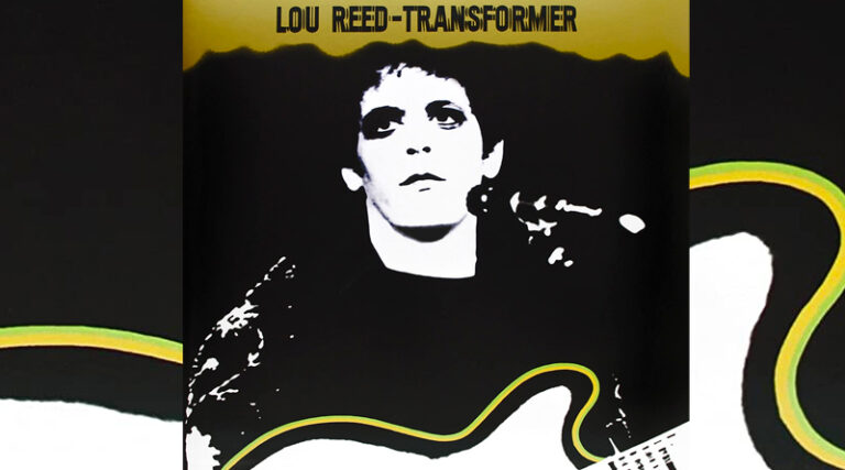 Especial: 50 años de Transformer de Lou Reed - Muzikalia