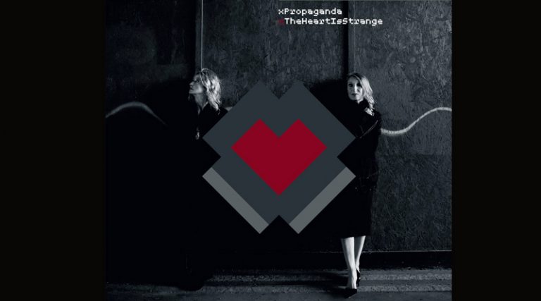 xPropaganda - The Heart Is Strange (ZTT / Universal Music) - Muzikalia
