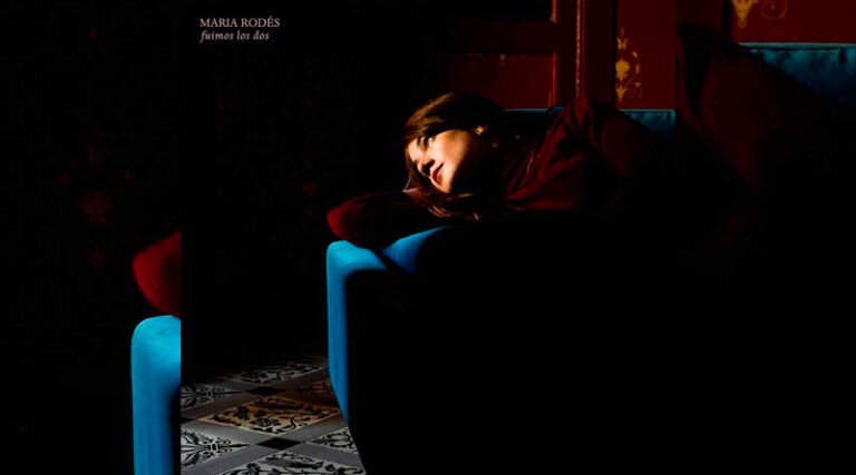 Maria Rodés – Fuimos Los Dos (Elefant Records) - Muzikalia
