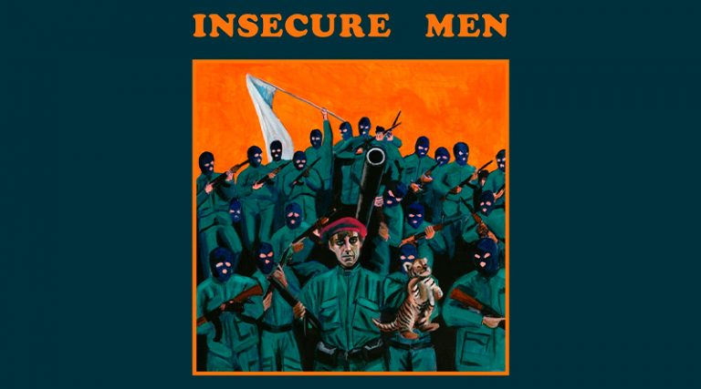 Insecure Men - A Man For All Reasons (Fat Possum) - Muzikalia